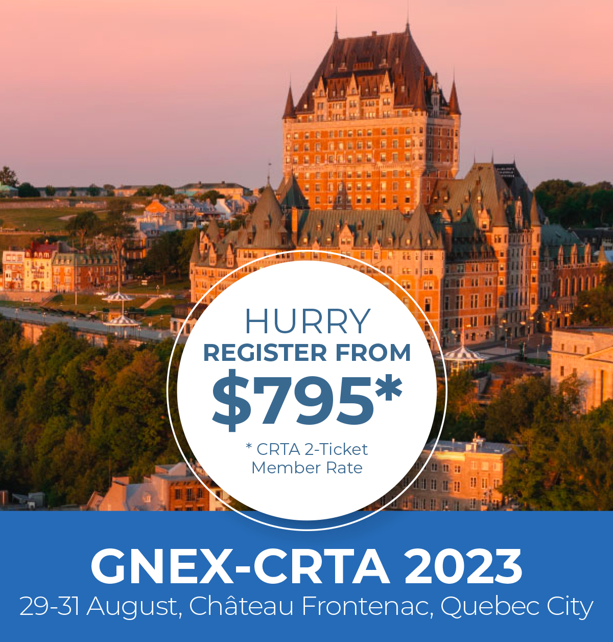 GNEX-CRTA 2022, Toronto, Canada – GNEX-CRTA Conference